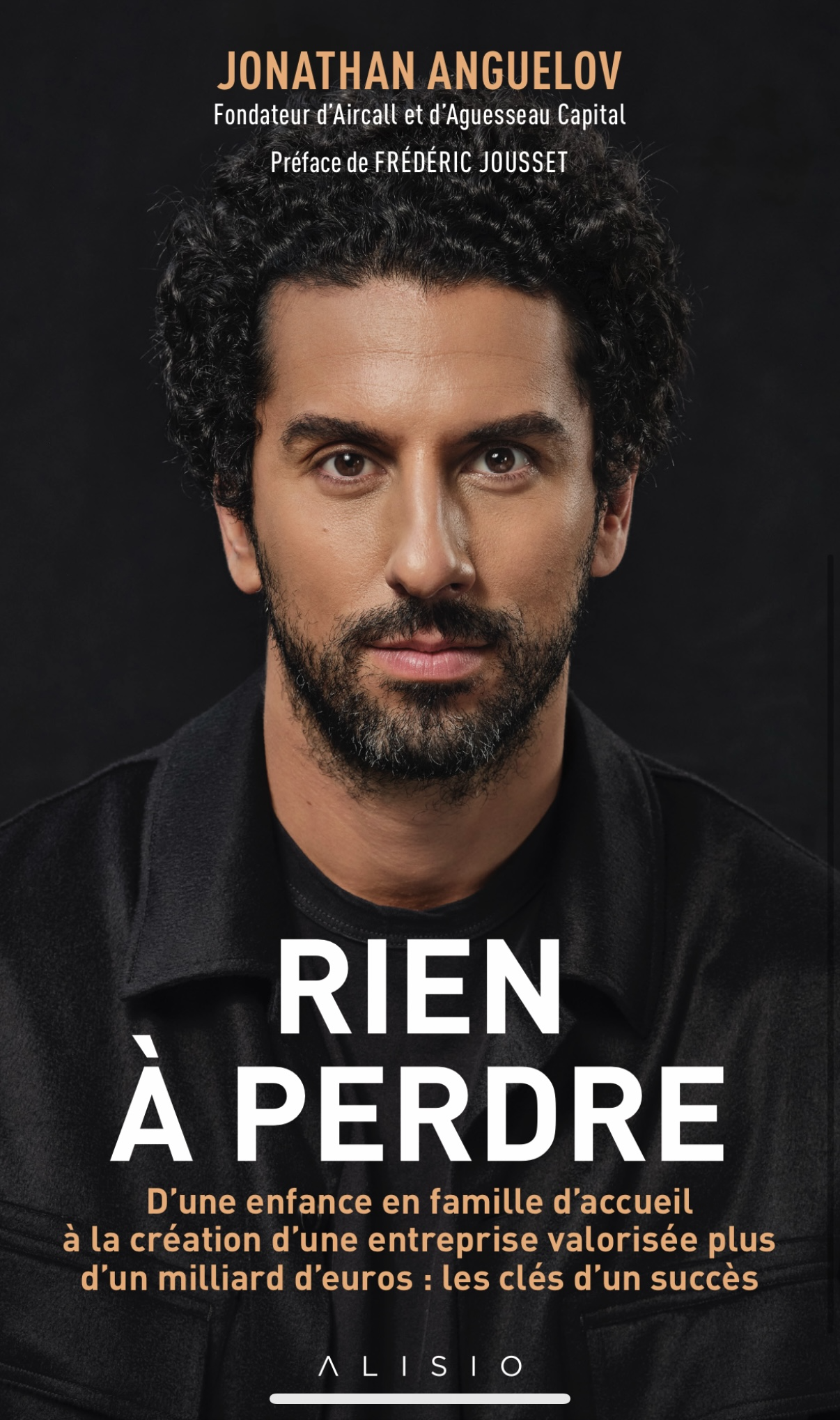 Jonathan Anguelov: d’orphelin à millionnaire grâce à Aircall